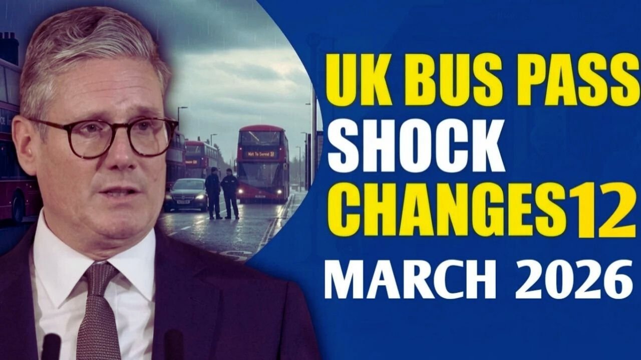 UK Free Bus Pass Rules Officially Changing From 31 March 2026 ...